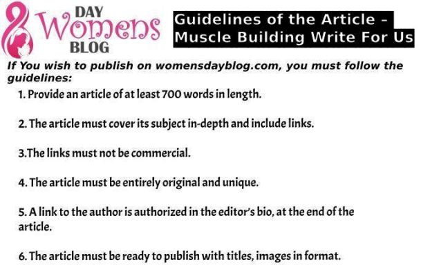 Muscle Building Write For Us - Contribute and Submit Guest Post